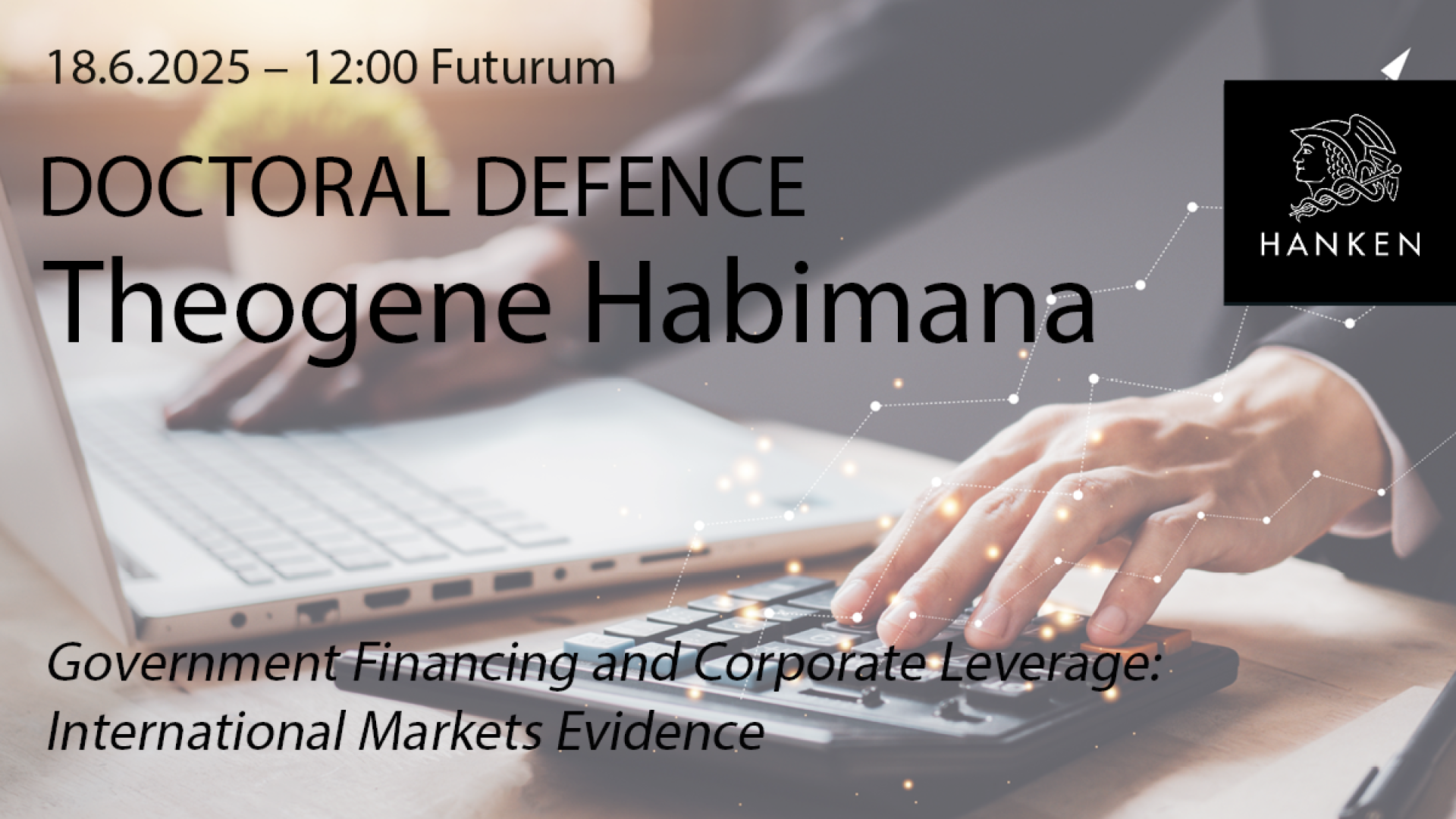 Doctoral defence – Theogene Habimana | Hanken